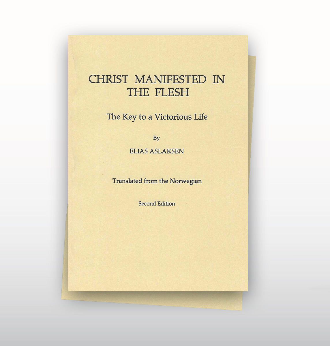 Christ Manifested in The Flesh (English) – Christian Bookshop